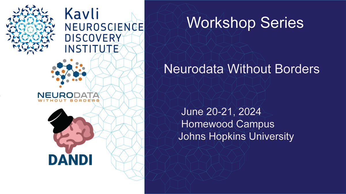 Kavli NDI Neurodata Without Borders Workshop, Shaffer Hall, Baltimore ... Kavli NDI Neurodata Without Borders Workshop, Shaffer Hall, Baltimore ...