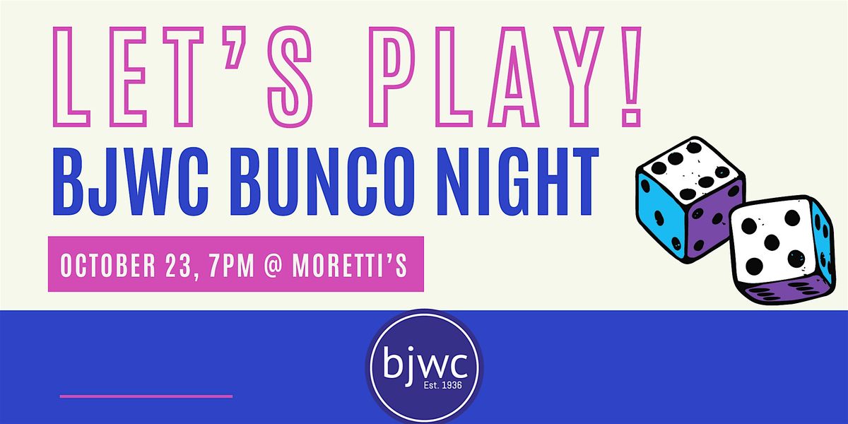 BJWC Bunco Night!, Moretti's Barrington, 23 October 2024 | AllEvents.in