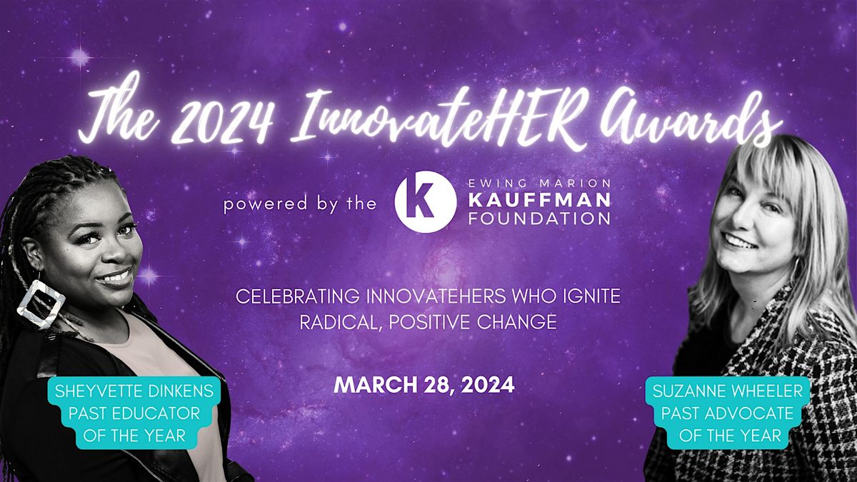 The 2024 InnovateHER Awards, Keystone CoLAB, Kansas City, 28 March 2024 ...