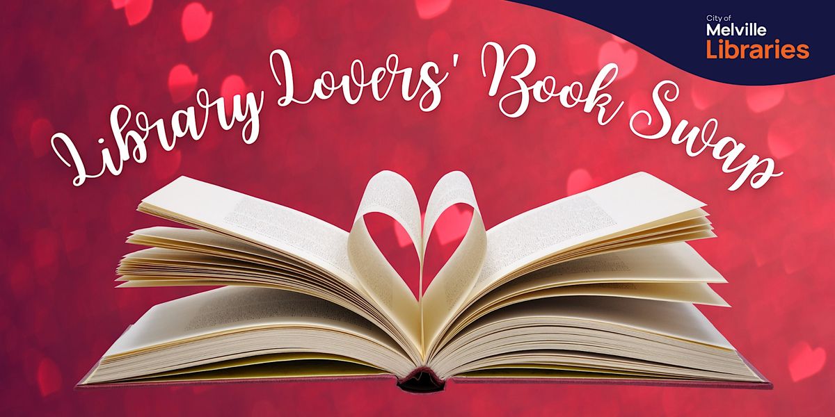 Library Lovers Book Swap, Civic Square Library, Booragoon, 14 February ...