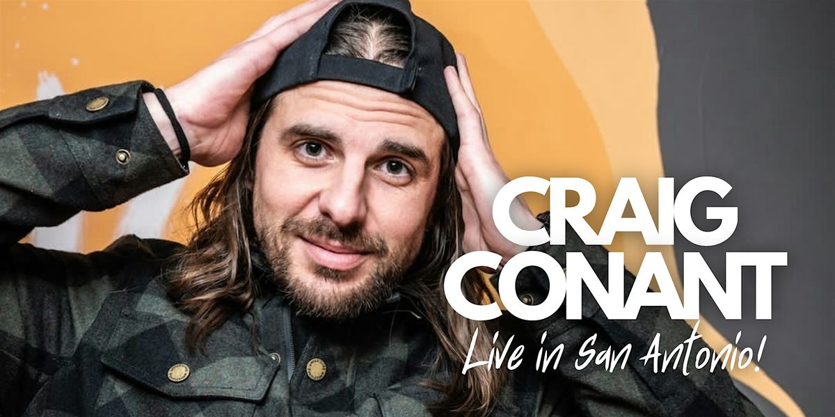 Craig Conant LIVE In San Antonio!, Francis Bogside, San Antonio, 13 April 2024 | AllEvents