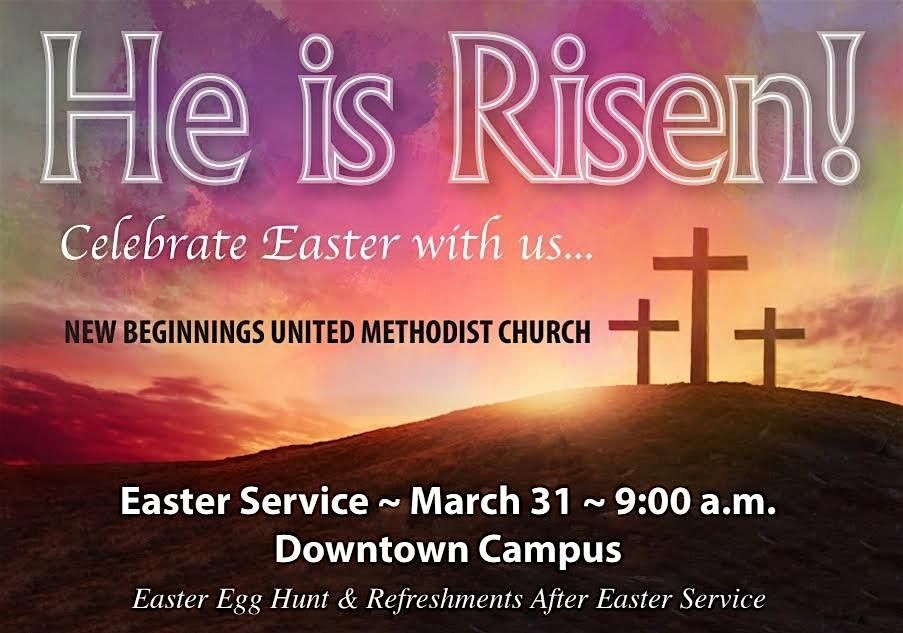 Easter Sunday, New Beginnings United Methodist Church, San Bernardino ...