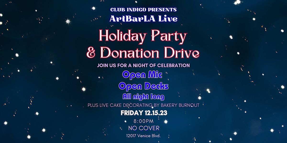 Club Indigo prsnts: Holiday Party/Open Mic/Open Decks/ Live Cake ...