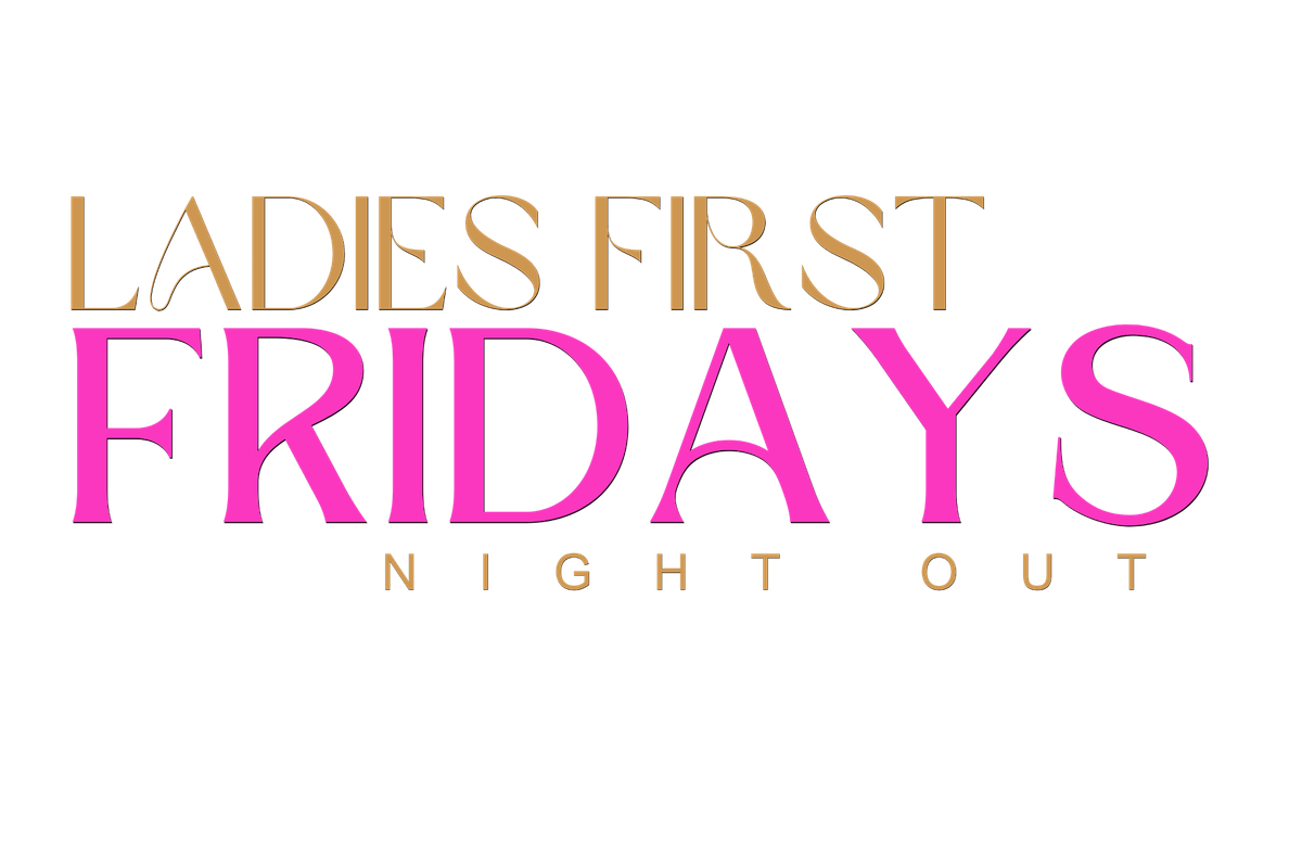 First Fridays Ladies Night Out Columbia, 701 Whaley, Columbia, 6 ...