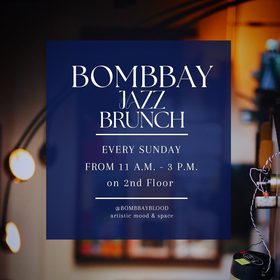 BOMBBAY JAZZ BRUNCH, Bombbay Blood , Bangkok, 4 March 2024 | AllEvents.in