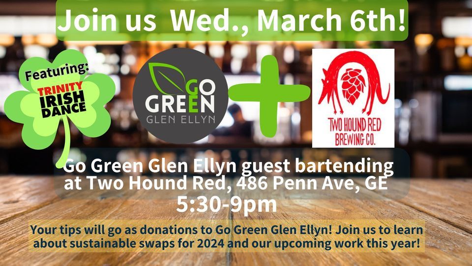 Go Green GE Guest Bartending at Two Hound Red!, Two Hound Red Brewing ...