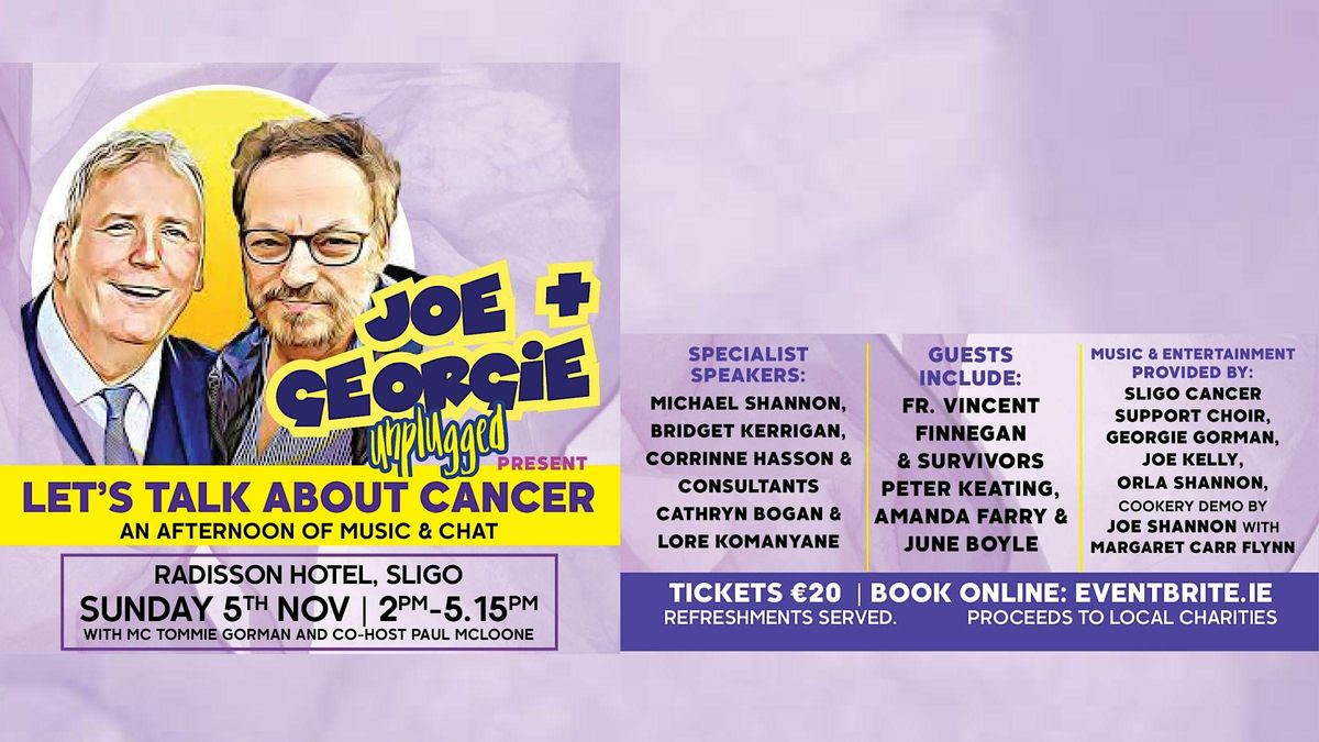 Lets Talk About cancer, Radisson Blu Hotel & Spa, Sligo, 5 November ...