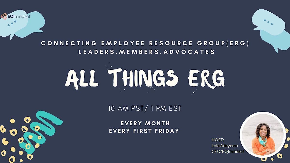 All Things ERG : Cross Company Employee Resource Group Connect ...