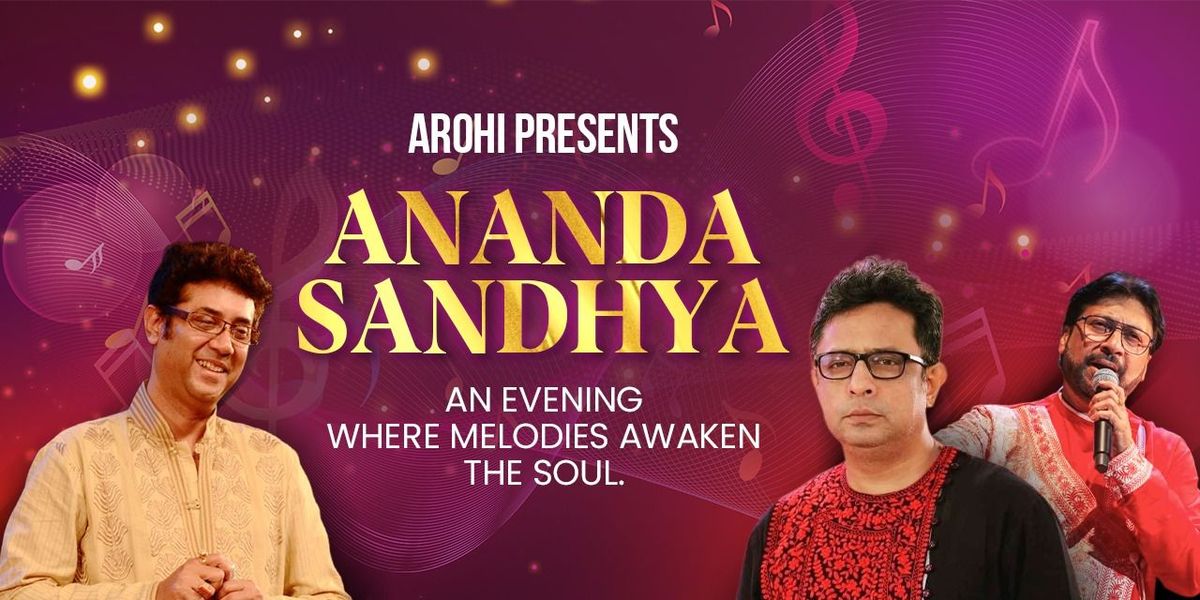 Ananda Sandhya, Rabindra Sadan, Kolkata, 9 July 2025 | AllEvents