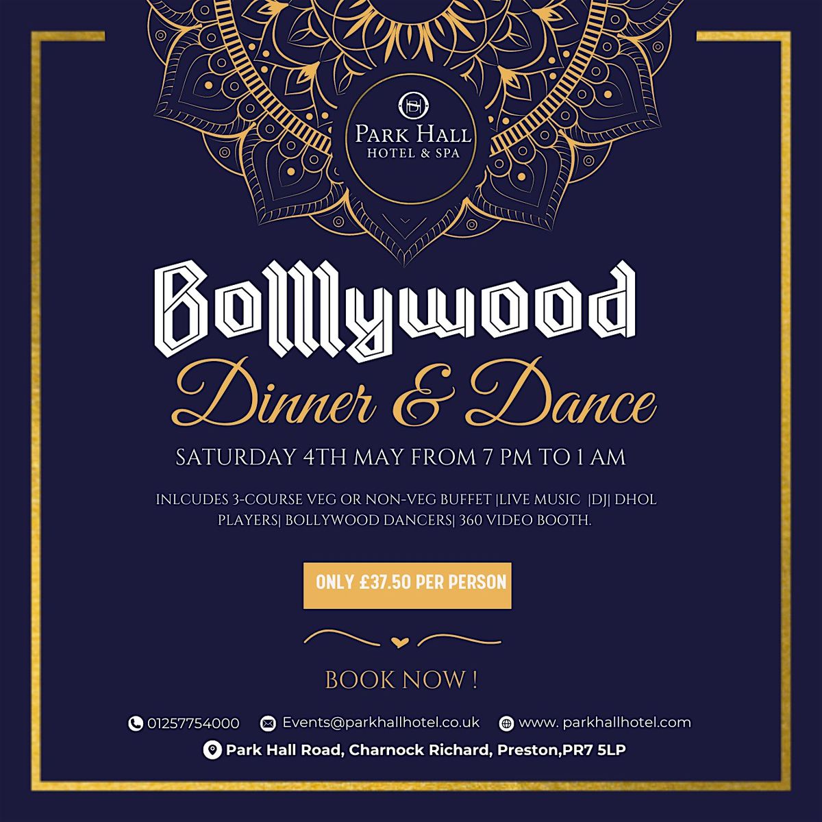 Bollywood Dinner and Dance, Park Hall Hotel & Spa, Park Hall Road ...