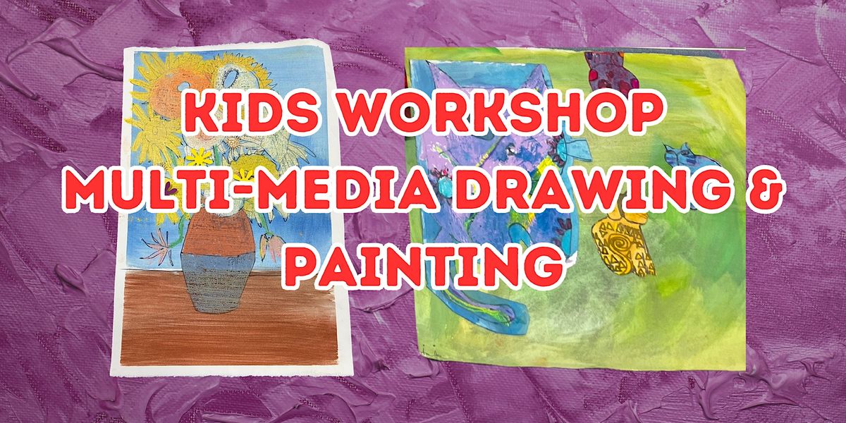 Kids Workshop: Multi-Media Drawing & Painting, Austin Creative Reuse ...
