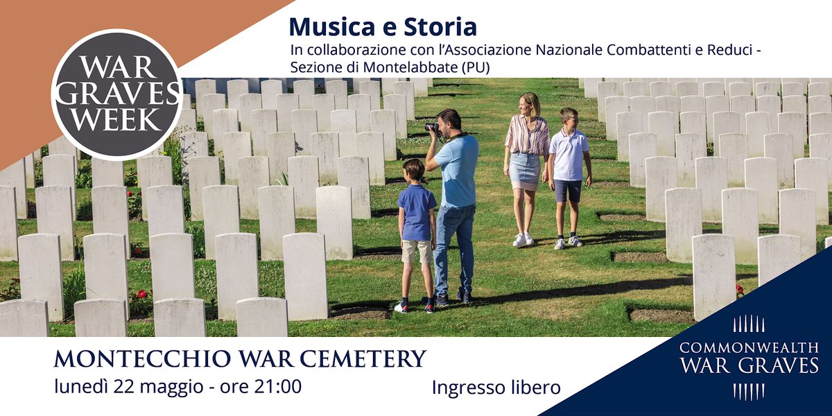Serata Gratuita - Montecchio War Cemetery - "Musica e Storia ...