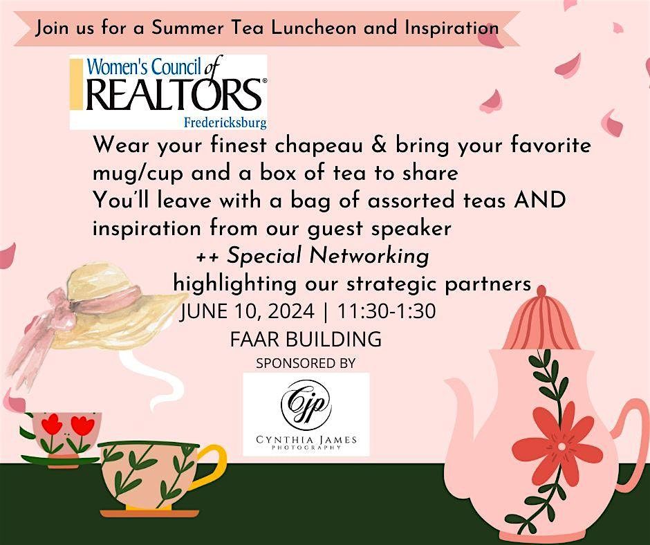 Womens Council of Realtors Fredericksburg June Meeting, Tea ...