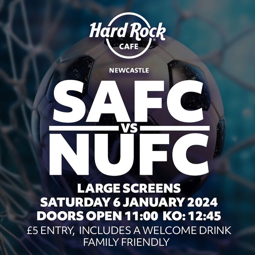 SAFC V NUFC Family Friendly Match Screening, Hard Rock Cafe Newcastle ...