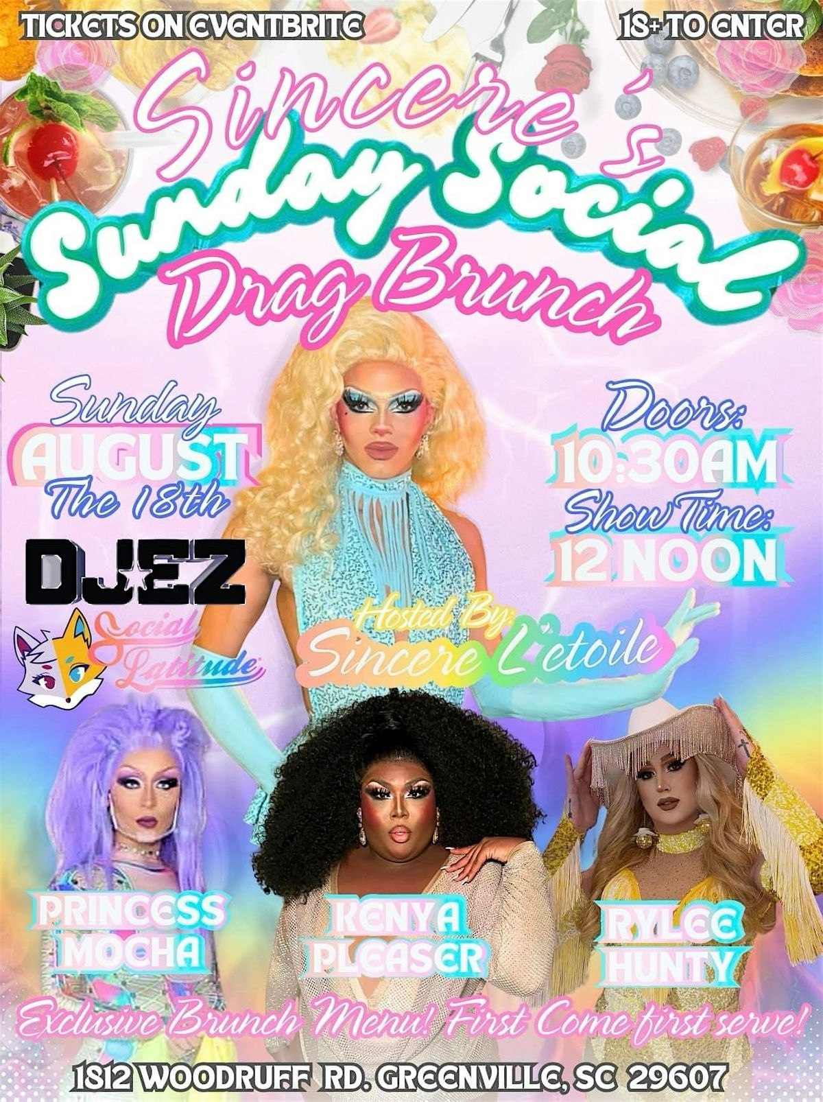 Sinceres Sunday School Drag Show, Social Latitude, Woodruff Road ...