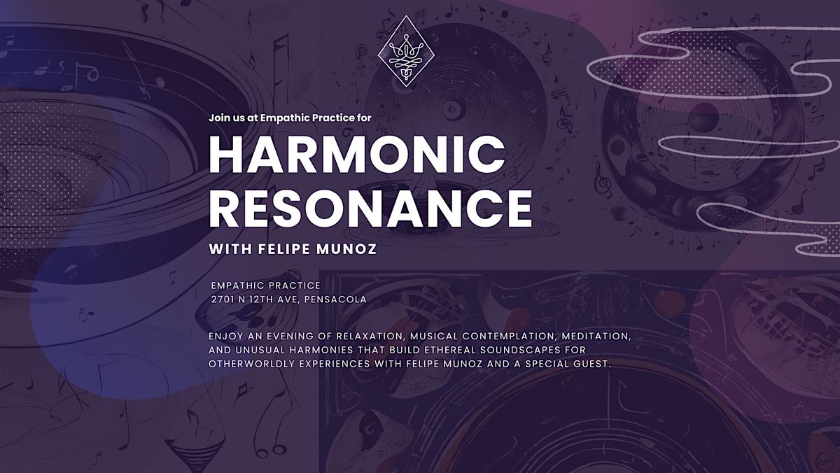 Harmonic Resonance, Empathic Practice, North 12th Avenue, Pensacola, Flórida, EUA, 2 July 2024 ...