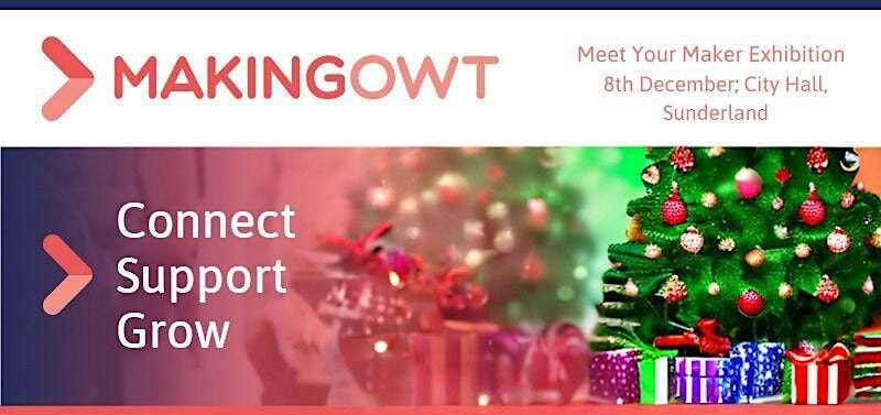 Making Owt Exhibition 2023 Meet Your Maker - The, Sunderland City Hall ...