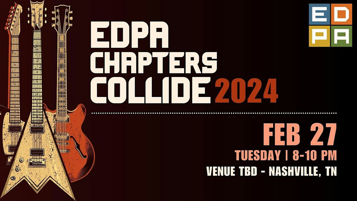 EDPA Chapters Collide @ EXHIBITORLIVE 2024, Ole Red, Nashville, 27 ...