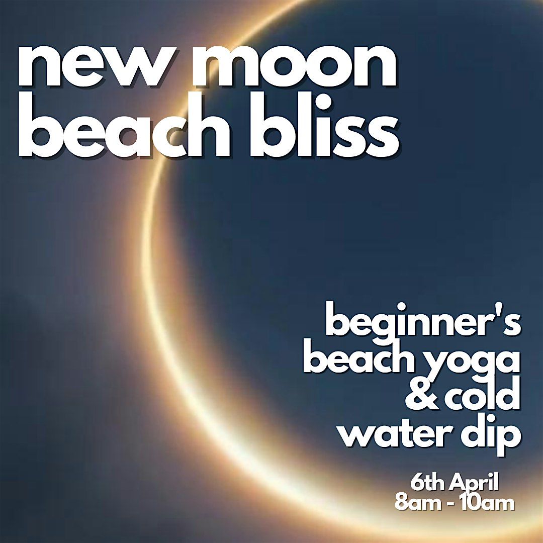 New Moon Beach Bliss: Beginners Yoga & Cold Water Dip, Luss, 6 April ...