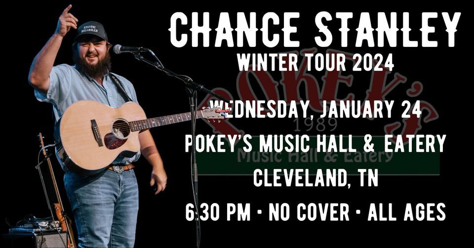 Chance Stanley at Pokeys Music Hall & Eatery, Cleveland, TN, Pokey’s ...