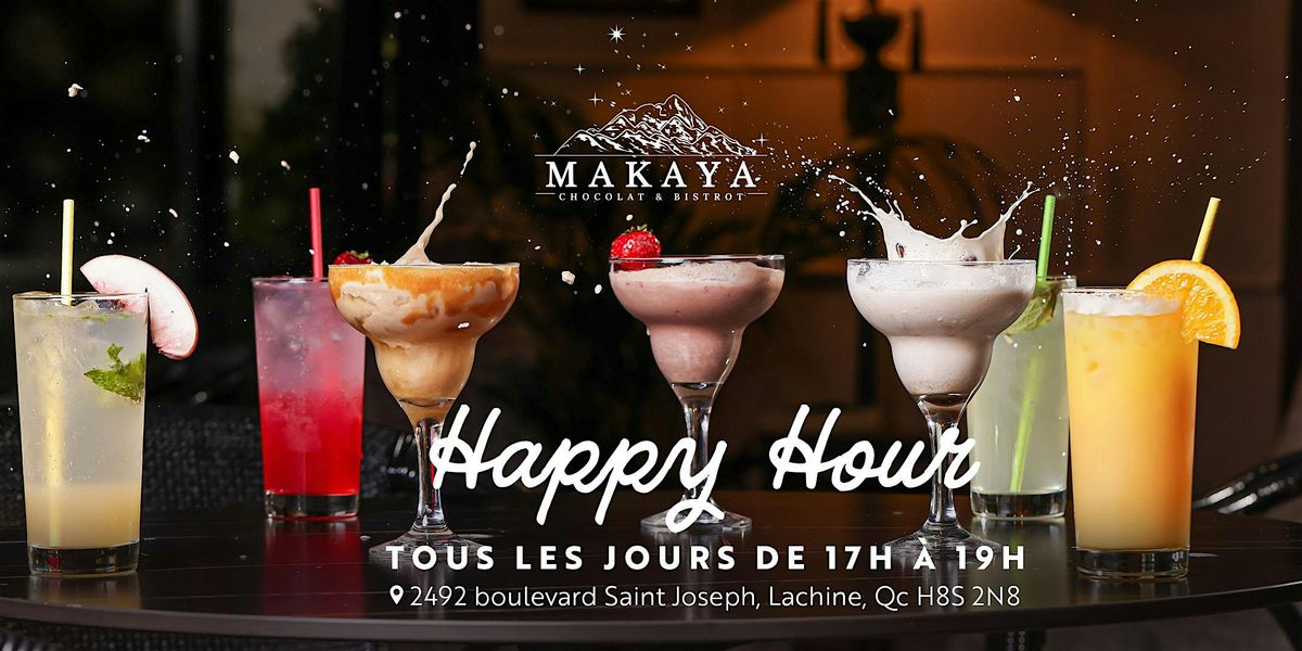 Happy Hour!, Makaya Chocolat & Bistro, Montréal, 16 April to 30 April ...