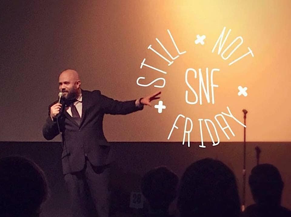 Still Not Friday: A Stand-Up Comedy Showcase, Two Brothers Roundhouse ...