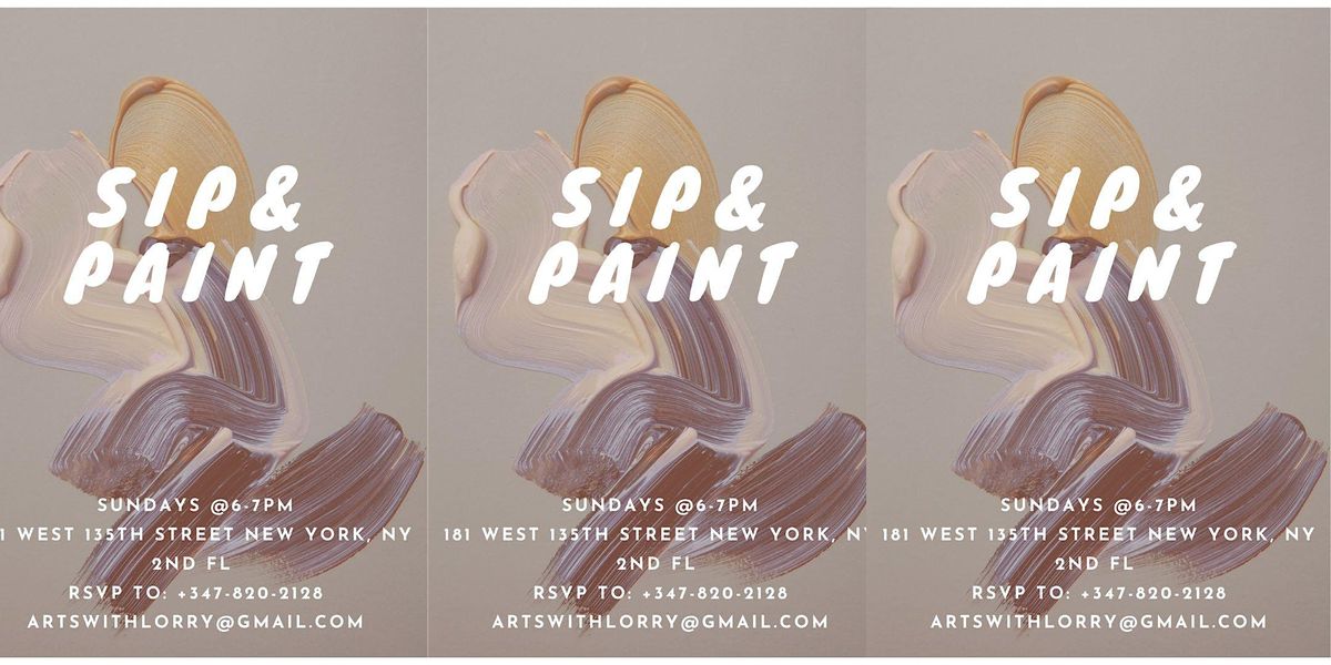 Sip & Paint class ( Bring your Spirits), 181 W 135th St, New York, 8 ...
