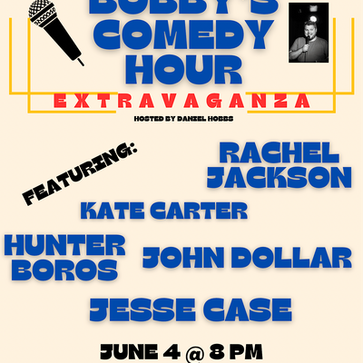 Bobby’s Comedy Hour- Free Stand Up Comedy Show, Bobby's Idle Hour ...