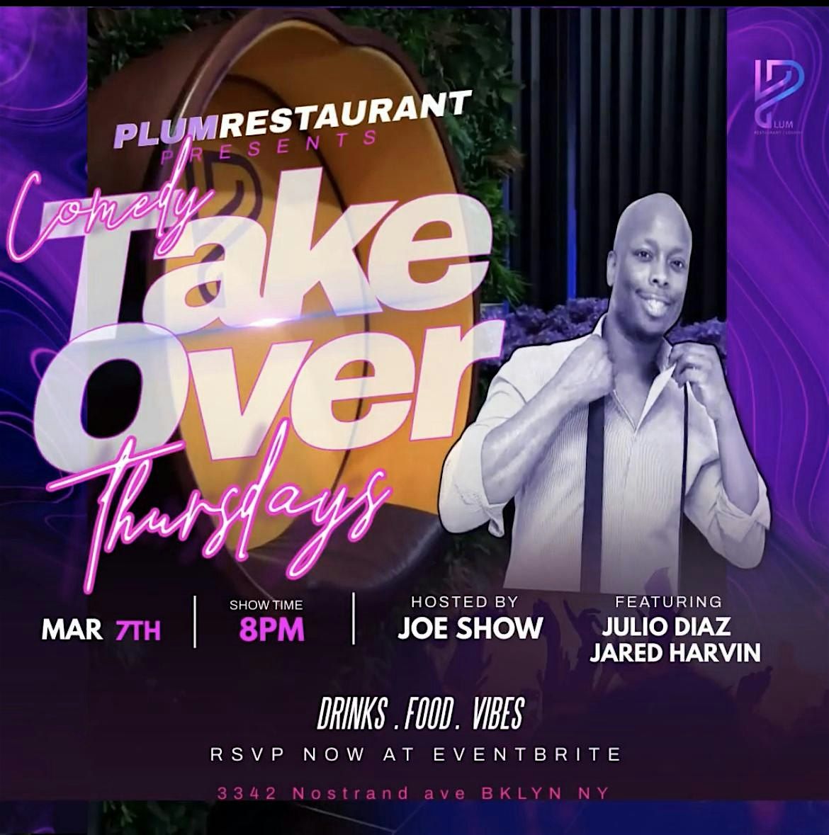 Comedy Takeover Thursdays at Plum restaurant, Plum Restaurant & Lounge ...