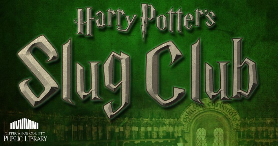 Harry Potter Slug Club Tippecanoe County Public Library Lafayette 31 July 2023