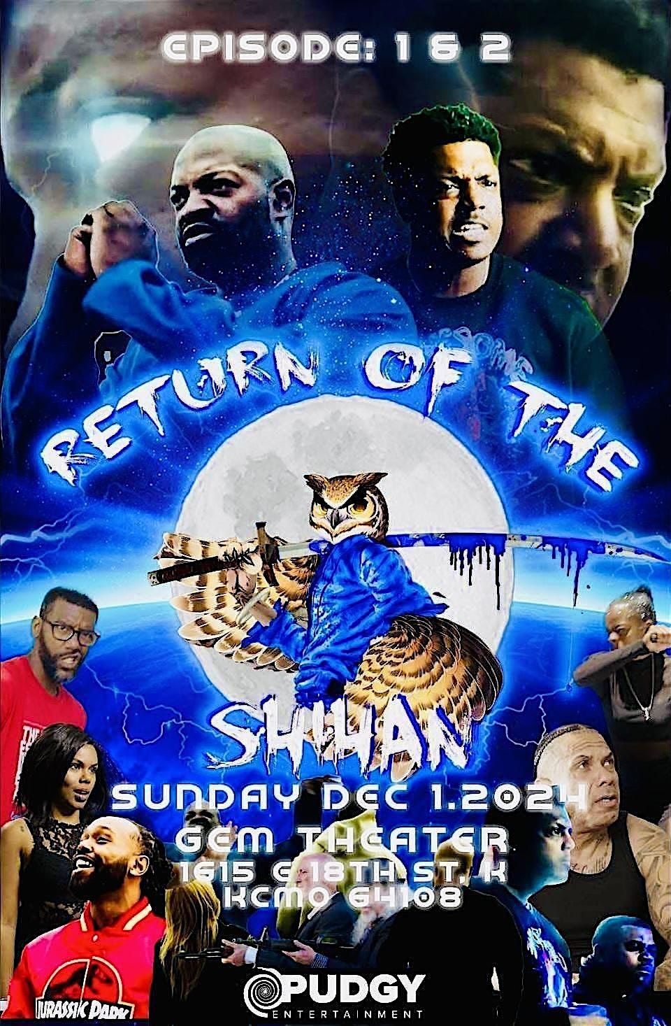 “Return Of The Shihan” Episode 2: WORLD PREMIERE, Gem Theater, Kansas ...