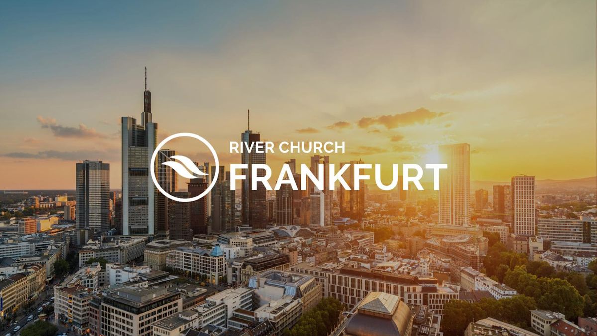 River Church Frankfurt Sunday Main Event, River Church Frankfurt, Frankfurt am Main, 10 December ...