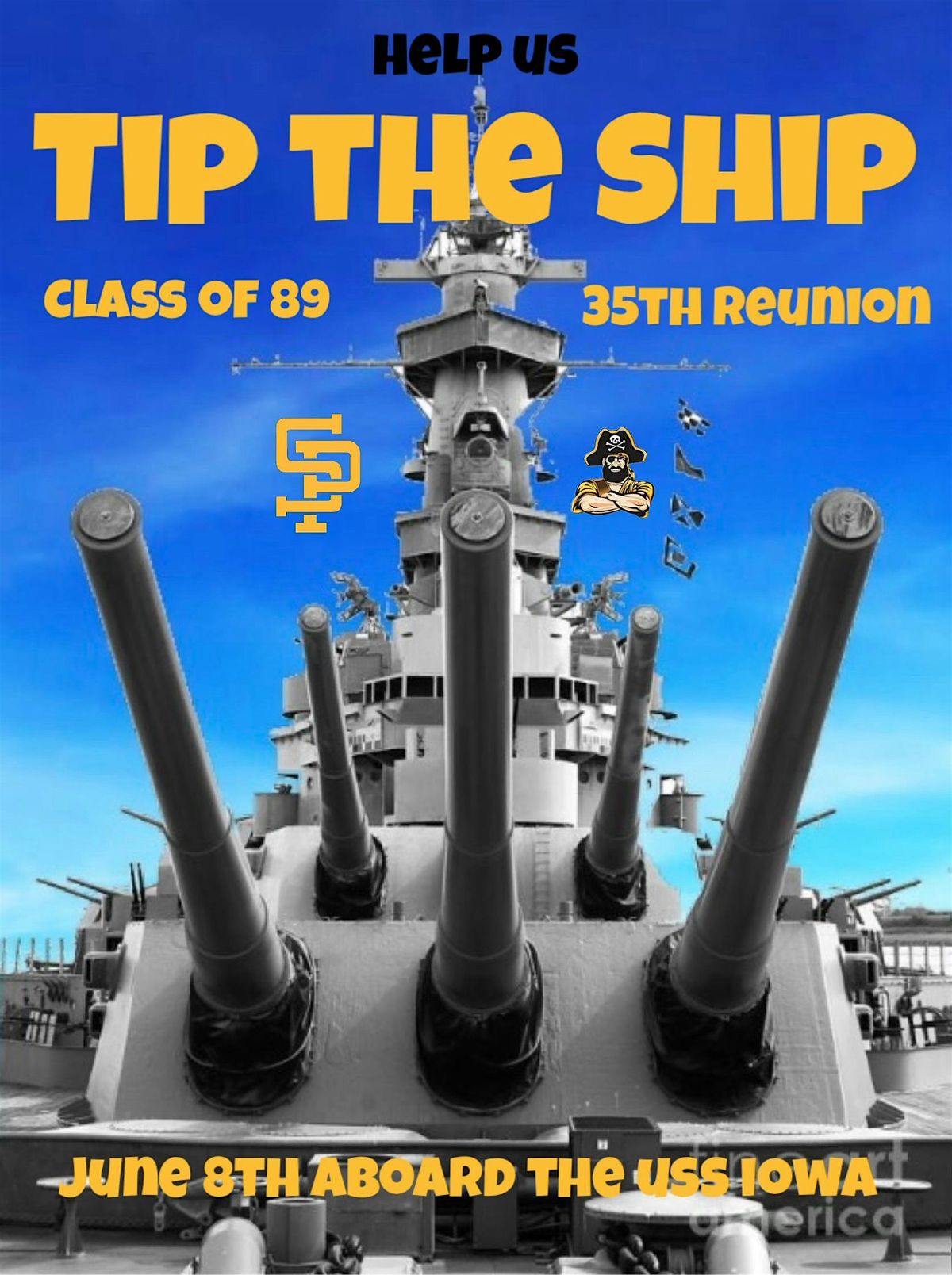 SP Pirates Class of 89 - 35th HS Reunion!, Battleship USS Iowa Museum ...