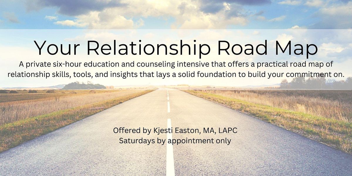 Your Relationship Road Map, Oasis Counseling Center, LLC, Athens, 4 ...
