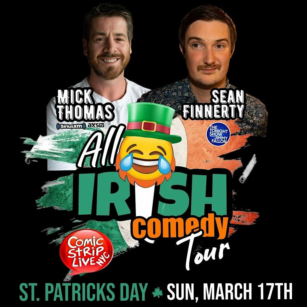 Mick Thomas St. Patricks Day Show, Comic Strip Live, New York, 17 March ...