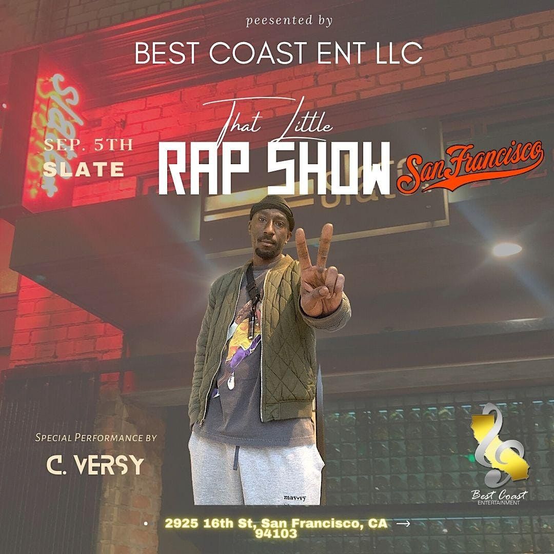 That Little Rap Show - San Fran Edition, Slate Bar, San Francisco, 5 ...