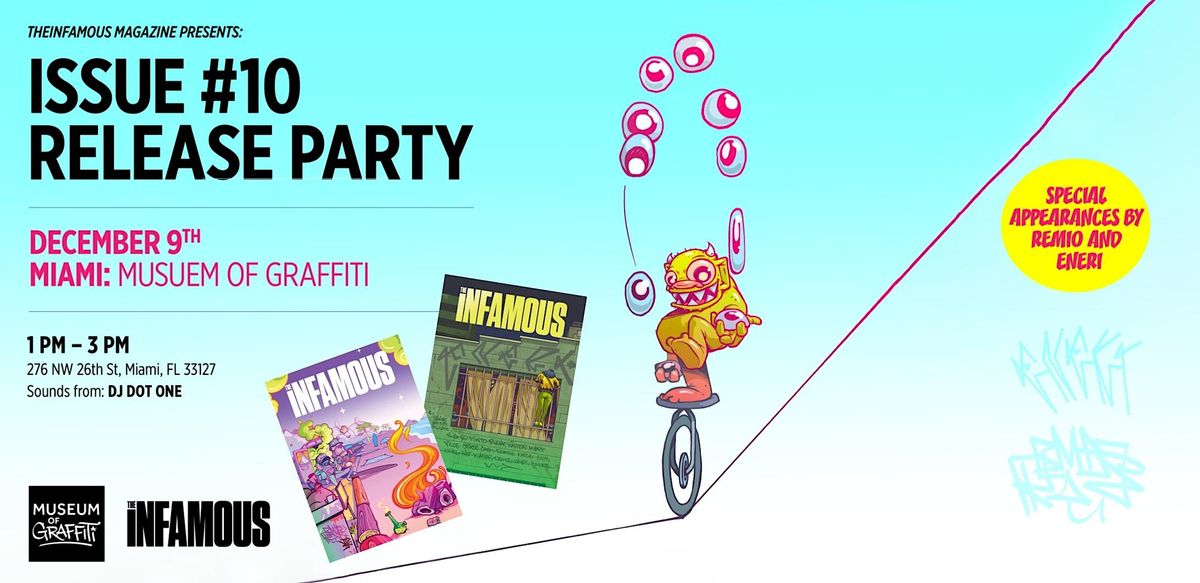 Art Week Exclusive: The Infamous Vol. 10 Release Party @ Museum of ...