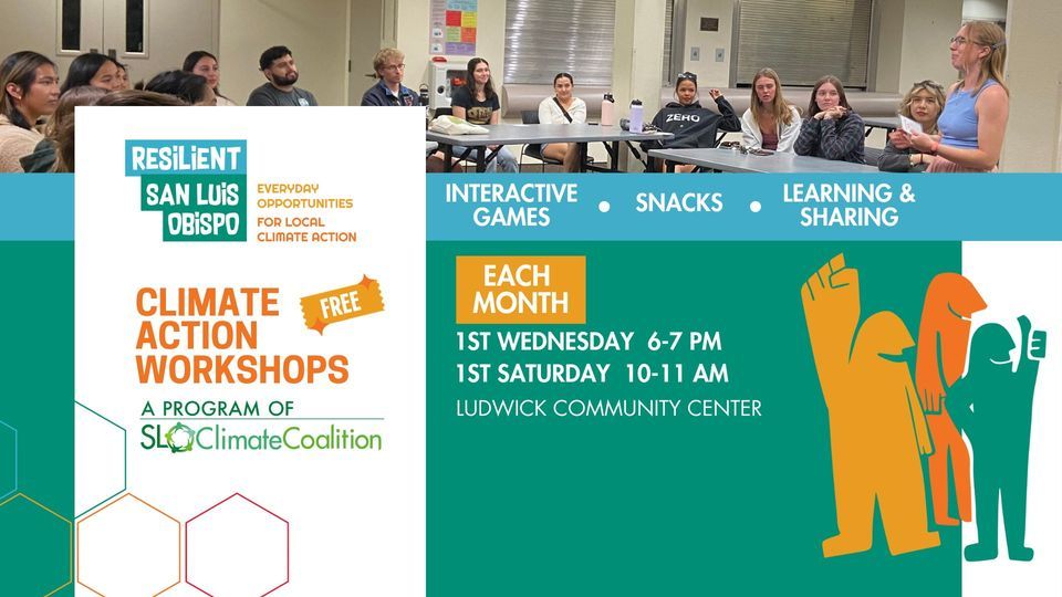 Climate Action Workshop, Ludwick Center, San Luis Obispo, 6 December ...
