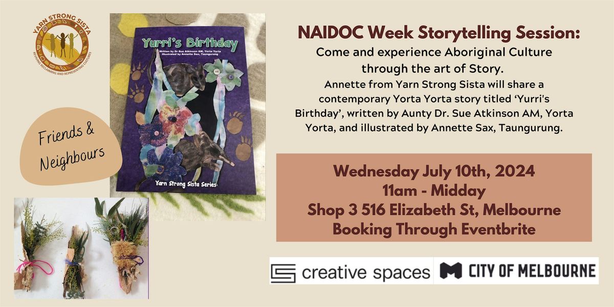 NAIDOC Week Aboriginal Storytelling Session, shop 3/516 Elizabeth St ...