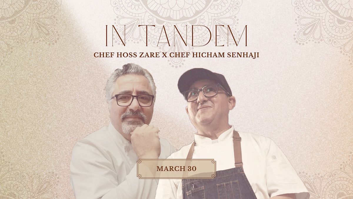 In Tandem: Chef Hoss Zare x Berber, Berber, San Francisco, 30 March ...