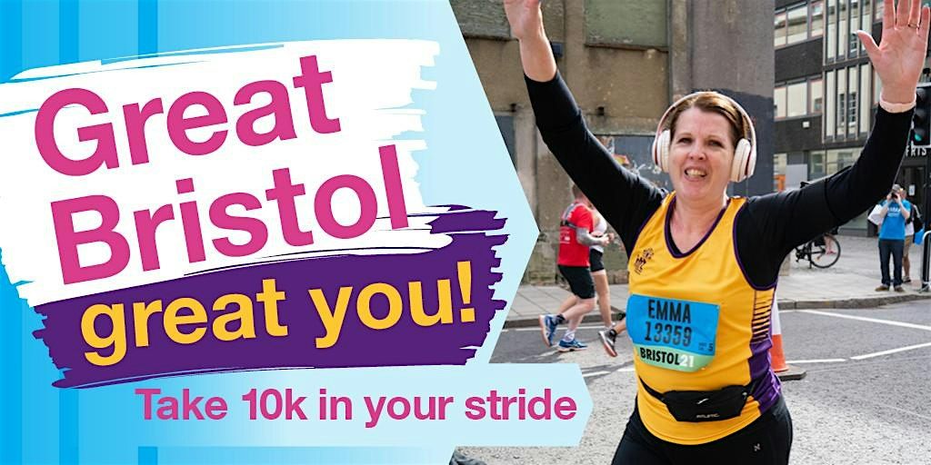 Great Bristol 10K 2024, Lloyds Amphitheatre, Bristol, 19 May 2024 | AllEvents