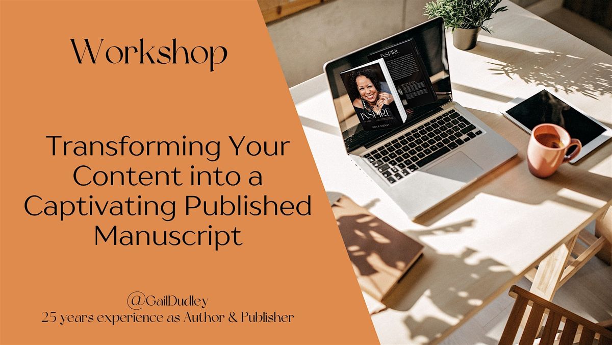 Transforming Your Content into a Captivating Published Manuscript ...