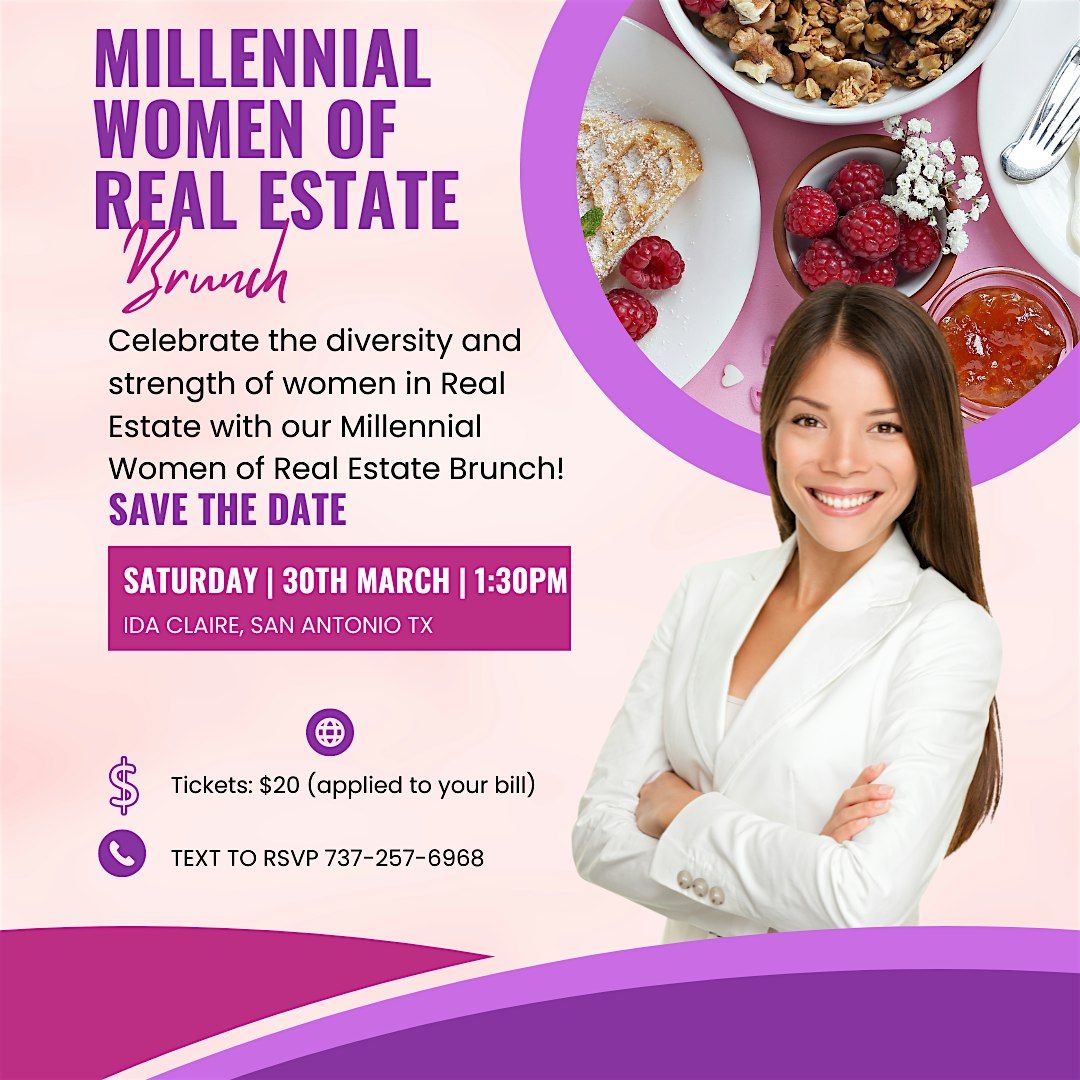 San Antonio WOMEN of REAL ESTATE - Millennial Edition, Ida Claire, San ...