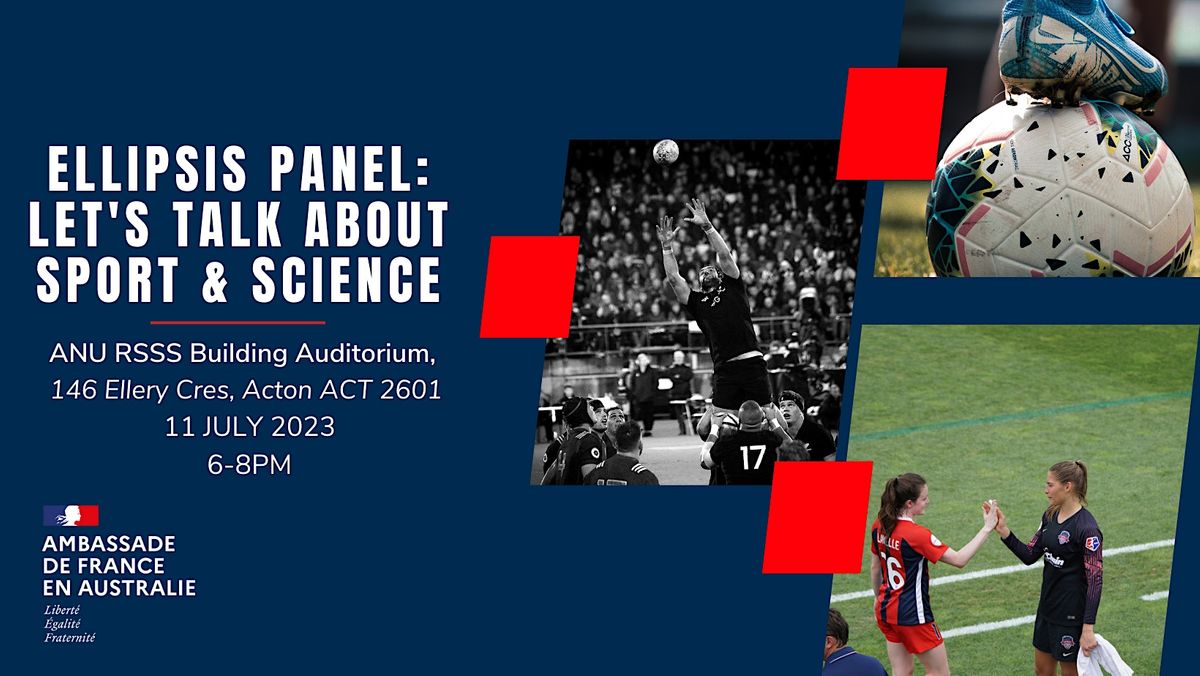 ELLIPSIS Panel: Lets Talk About Sport & Science, ANU Research School of ...