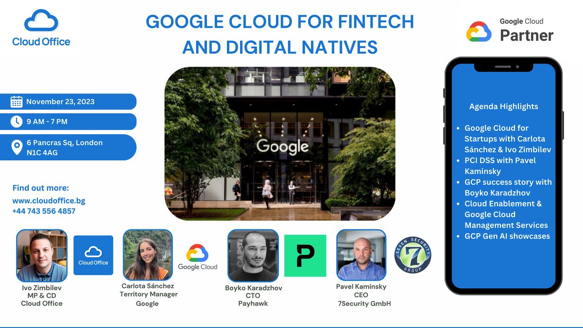 Google Cloud for Fintech and Digital Natives, Google UK, London, 23 November 2023 | AllEvents