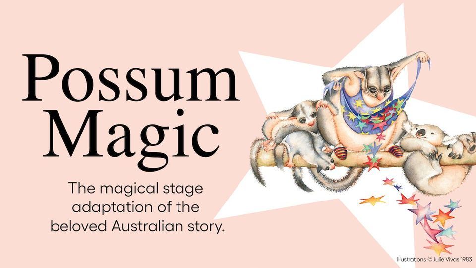 Possum Magic | Concourse Theatre, Chatswood, The Concourse Chatswood ...