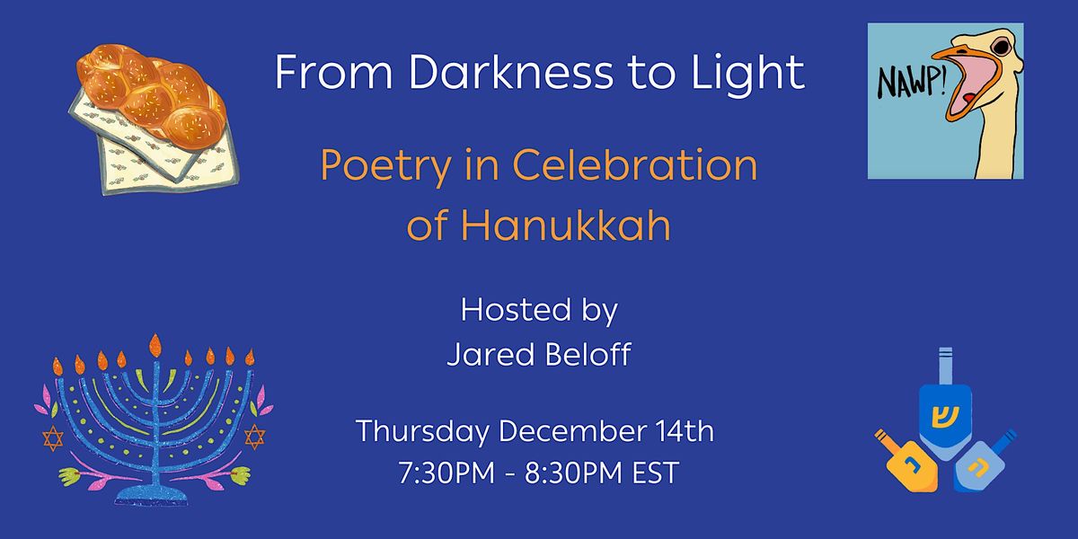 From Darkness to Light: Poetry in Celebration of Hanukkah, December 14 ...