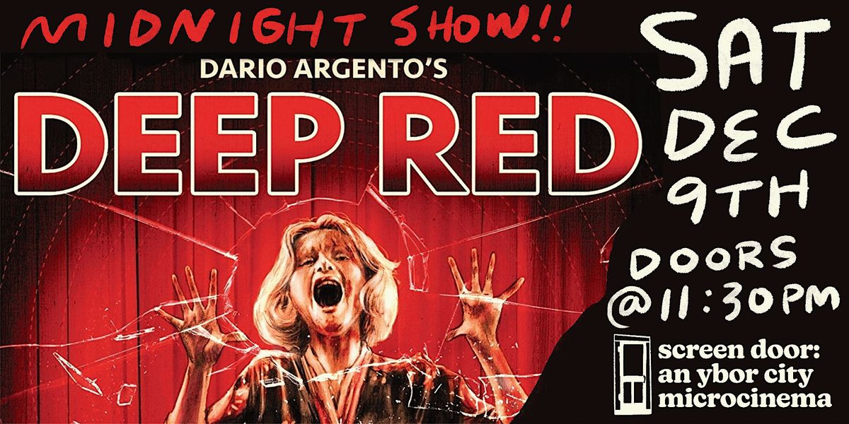 Midnight Movie! Deep Red (1975) by Dario Argento, Screen Door Cinema ...