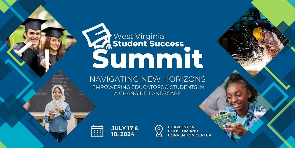 2024 Student Success Summit, Charleston Coliseum and Convention Center ...