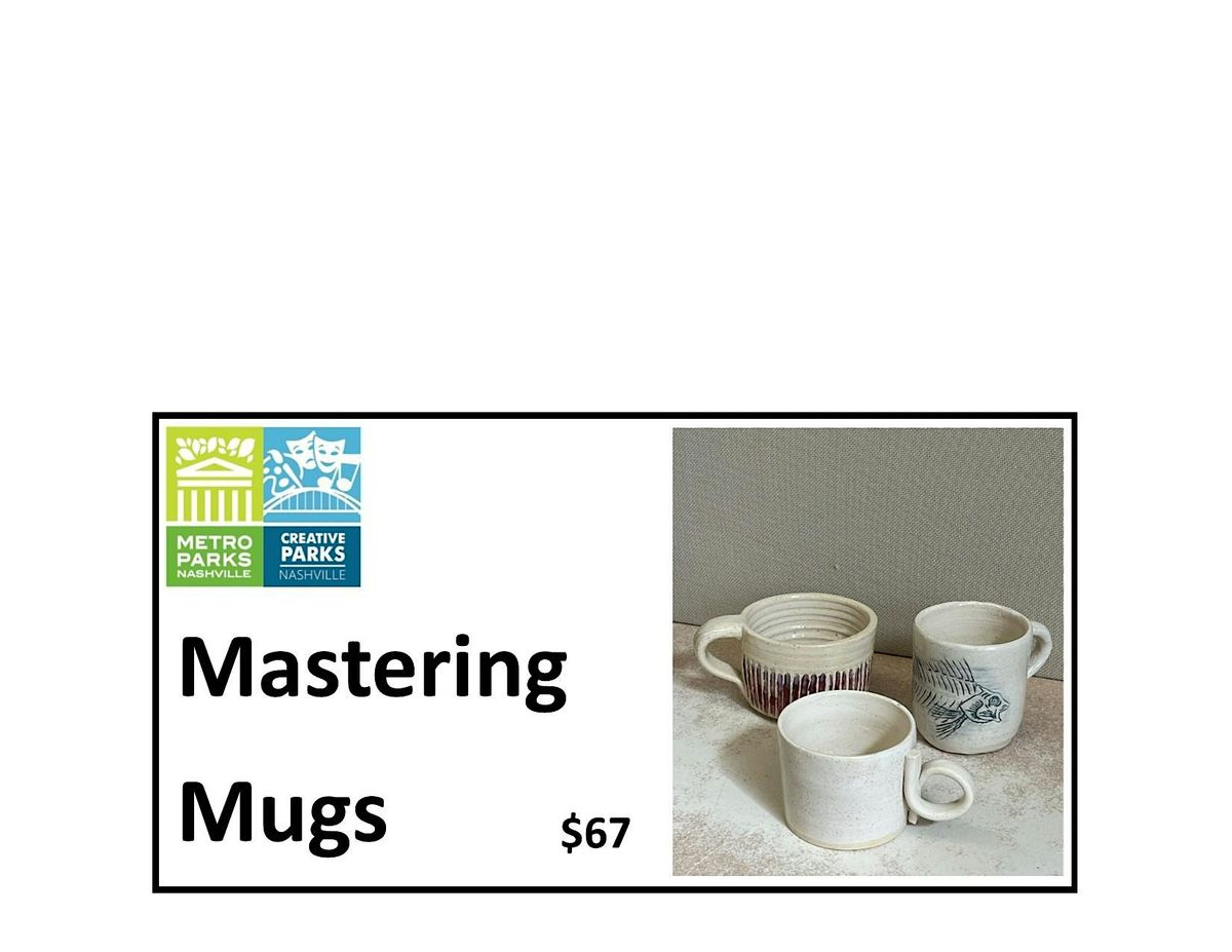 Mastering Mugs, Metro Parks Centennial Art Center, Nashville, 3 June to 24 June | AllEvents